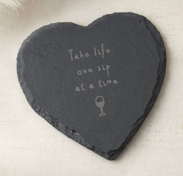 Take life one sip at a time Coaster - Gracie Jaynes